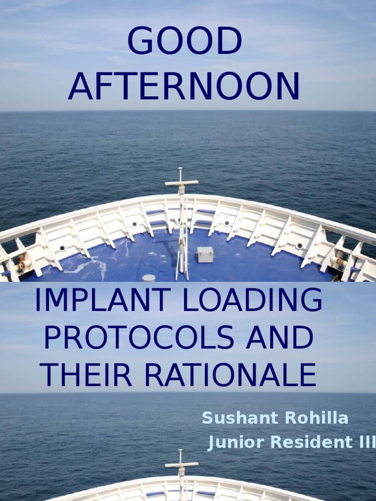 Implant Loading Protocol and Their Rationale | PDF | Dental Implant | Bone