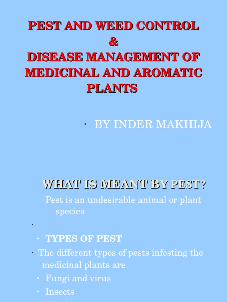 Pest and Weed Control & Disease Management of Medicinal and Aromatic ...