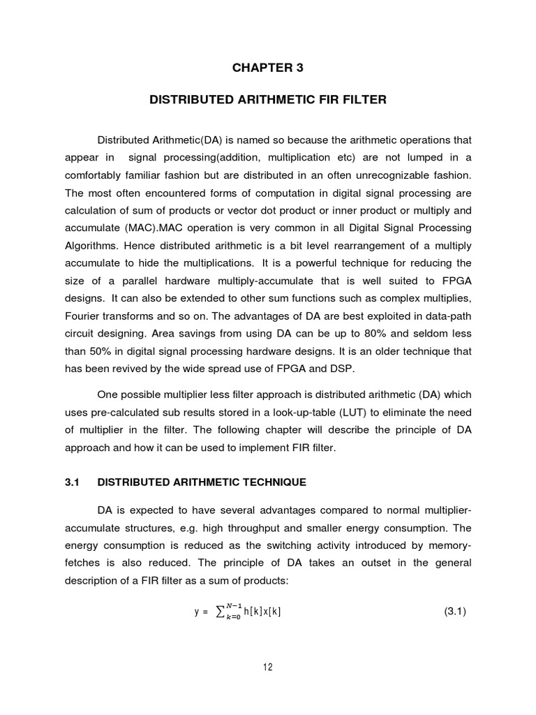 An Efficient Implementation Of A Third Order Fir Filter Using Distributed Arithmetic Technique