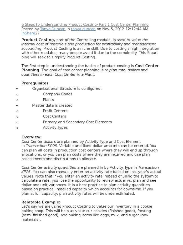 Product Costing, Part of The Controlling Module, Is Used To Value The ...