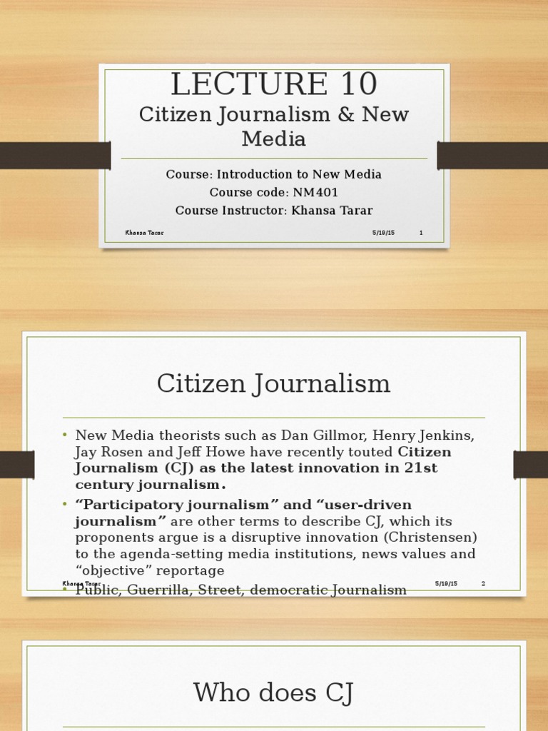 Citizen Journalism & New Media: Course: Introduction To New Media ...