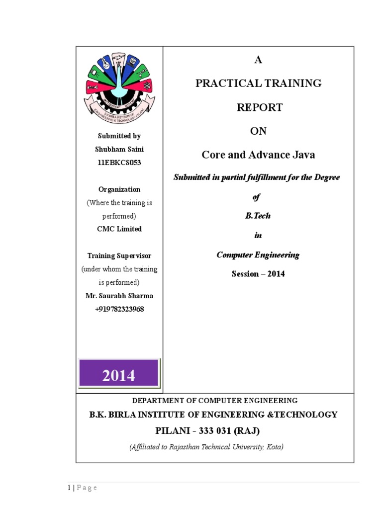 A Practical Training ON Core and Advance Java: Submitted by Shubham Saini 11EBKCS053 | PDF ...