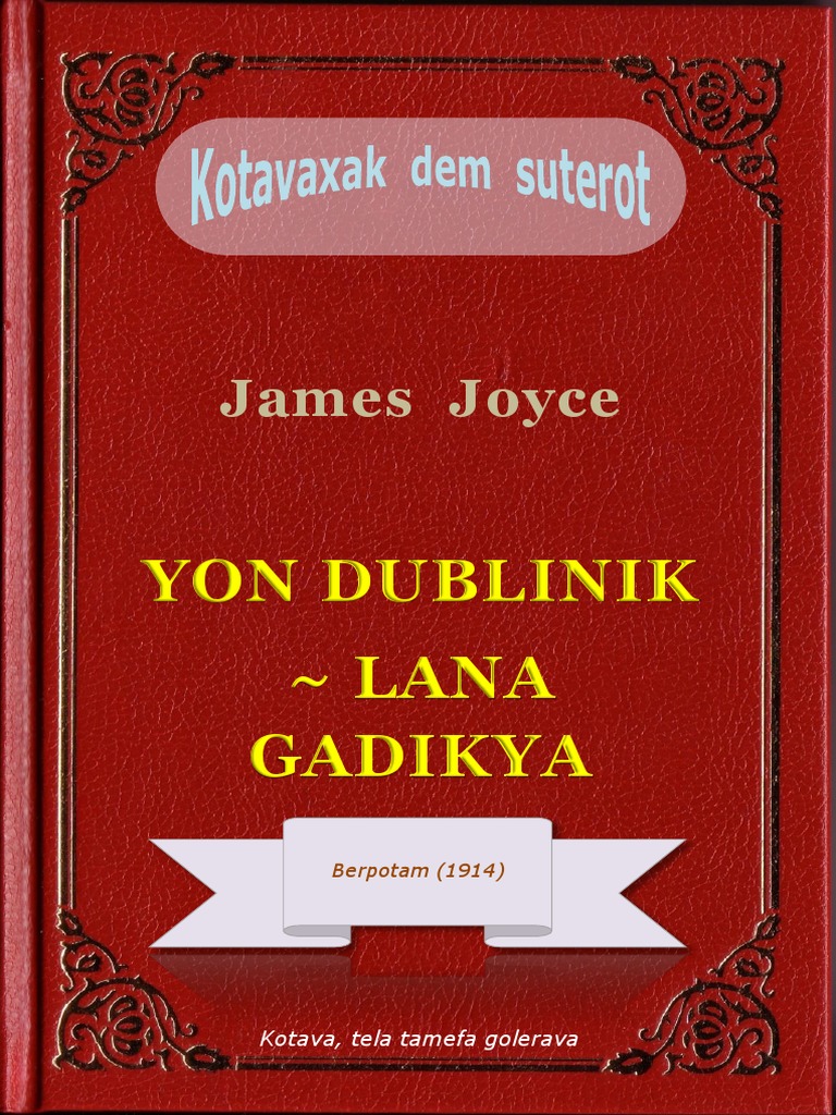 Lana Gadikya (Dubliners), Ke James Joyce | PDF