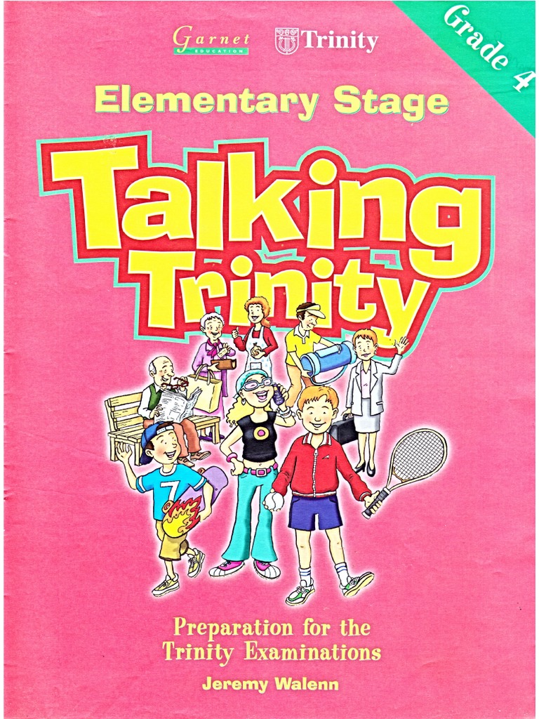 Talking Trinity Grade 4 | PDF