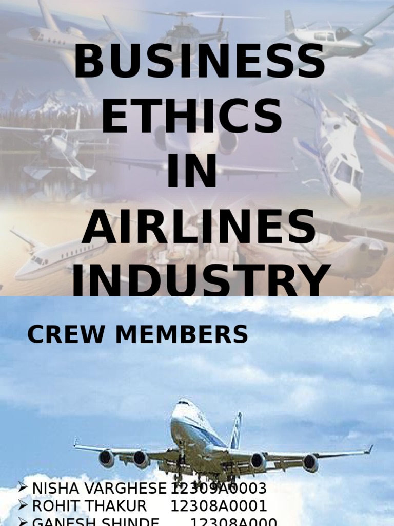 Air Line Industry Business Ethics | PDF | Business Ethics | Airlines
