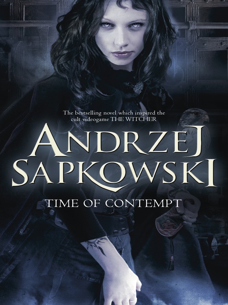 Time of Contempt by Andrzej Sapkowski Extract | PDF