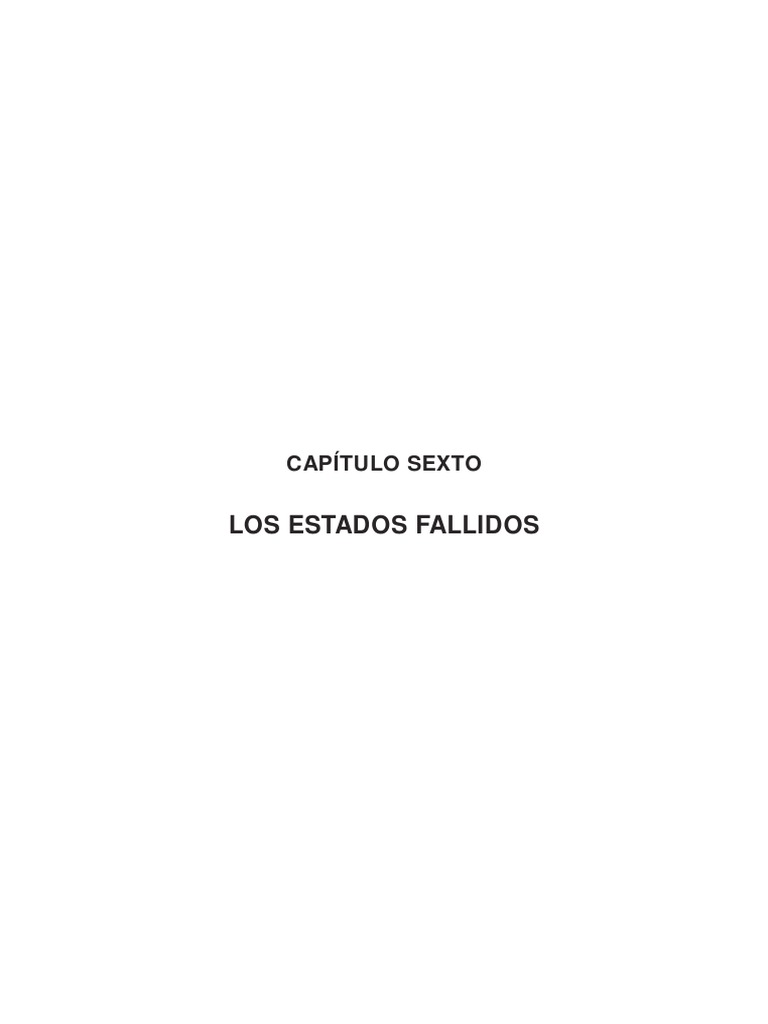 Los Estados Fallidos PDF | PDF | Autodeterminación | Estado (política)
