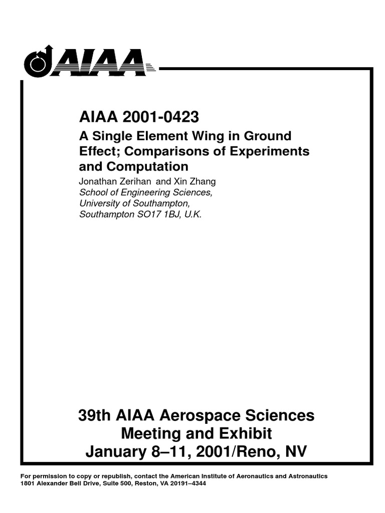 A Single Element Wing in Ground Effect - Comparisons of Experiments and ...