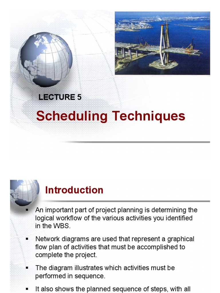 Lecture 6 Network Scheduling Techniques Project Management Technology