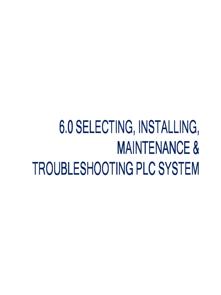 Chapter 6 Selecting Installing Maintenance Troubleshooting PLC System ...