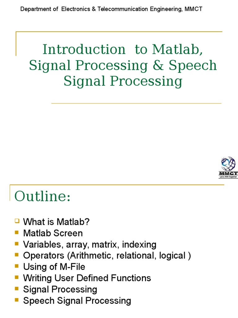 Introduction To Matlab, Signal Processing & Speech Signal Processing | PDF | Discrete Fourier ...