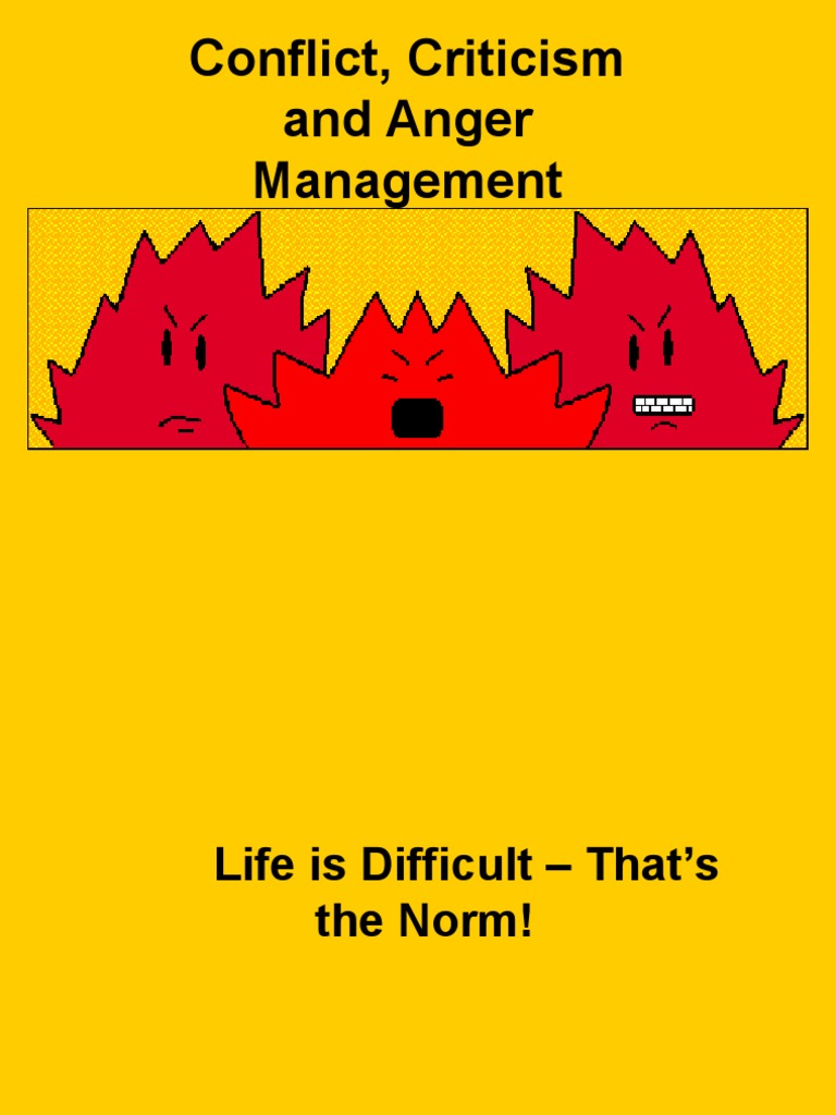Conflict, Criticism and Anger Management | PDF | Anger | Metaphysics Of ...