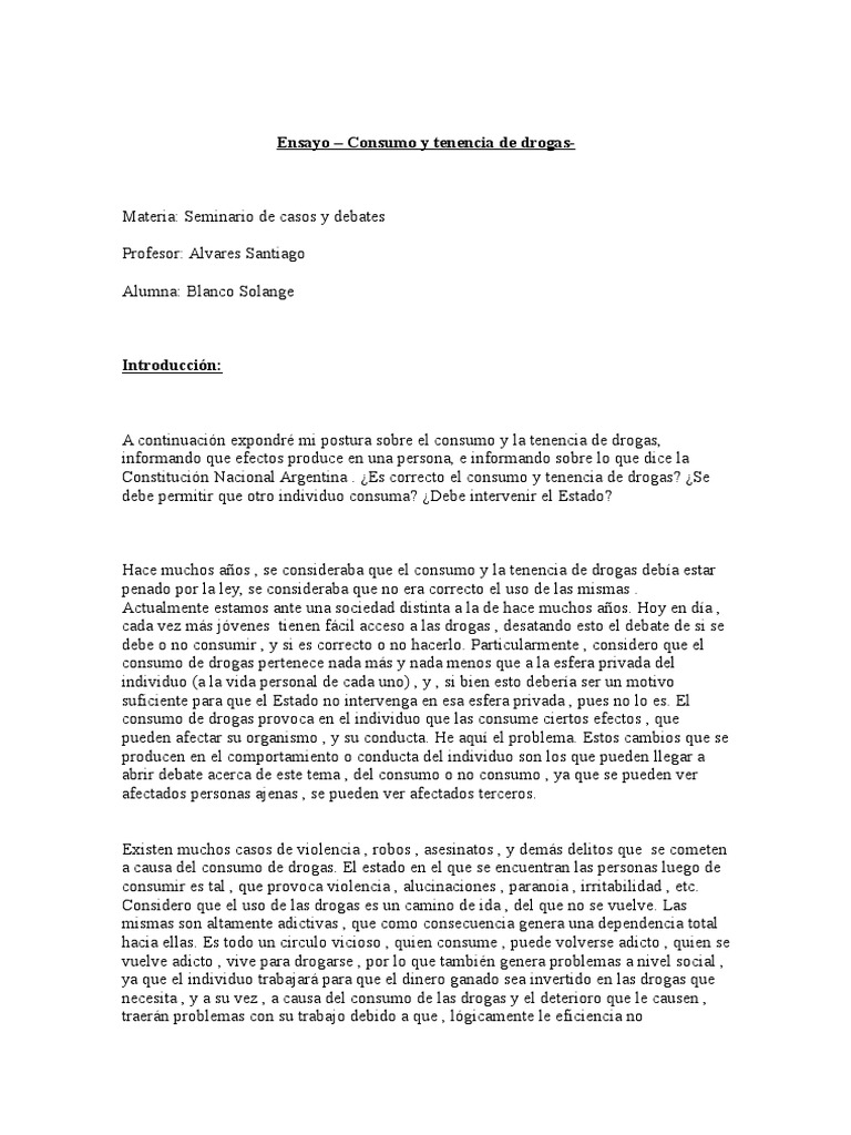 Ensayo Sobre Consumo y Tenencia de Drogas | PDF | La dependencia de sustancias | Consumo (economía)