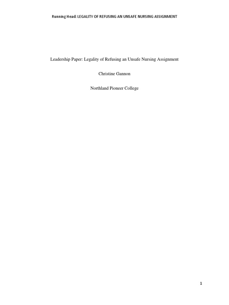 Legality of Refusing An Unsafe Nursing Assignment | PDF | Nursing | Patient Legality of Refusing An Unsafe Nursing Assignment | PDF | Nursing | Patient
