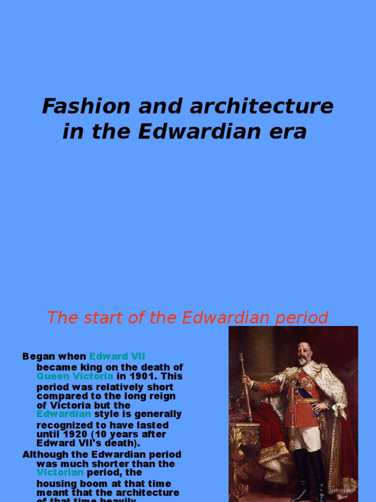 Edwardian Era Fashion and Architecture | PDF | Style | Clothing