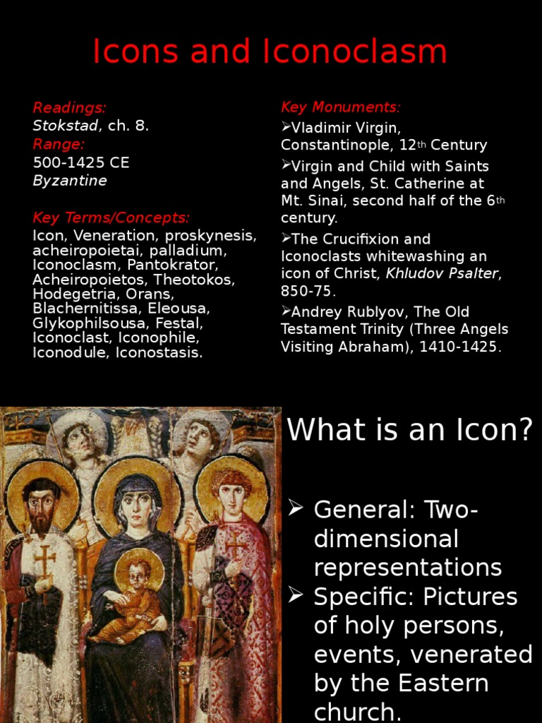 Byzantine Icons and Iconoclasm Explained | PDF | Icon | Easter