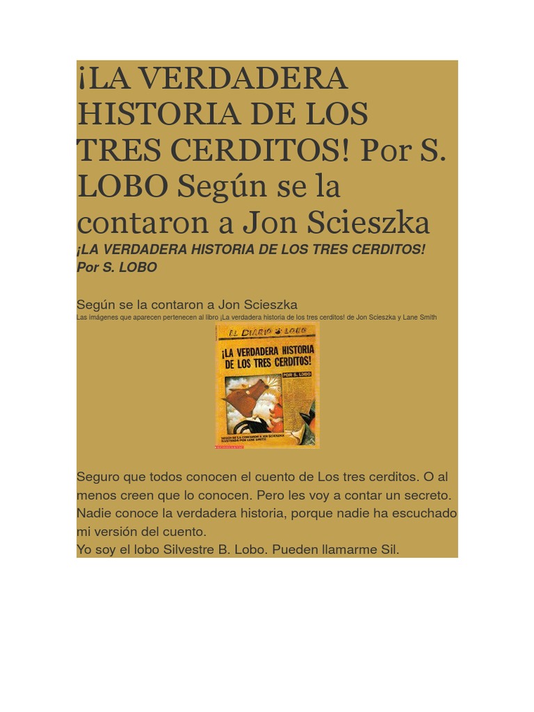 La Verdadera Historia De Los Tres Cerditos El Personaje De Los