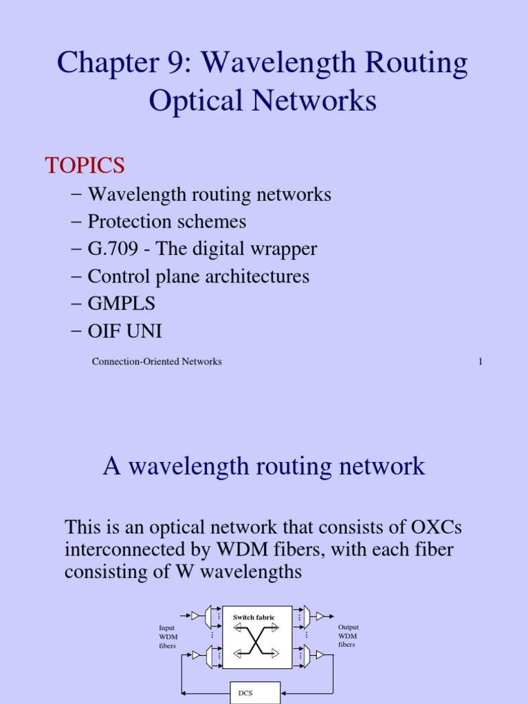 Chapter9 Wavelength Routing Optical Networks | PDF | Multiprotocol ...