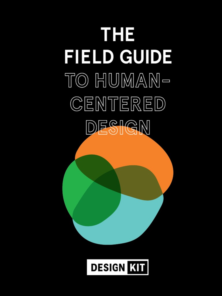 Field Guide To Human-Centered Design - IDEOorg - English | PDF | Design ...