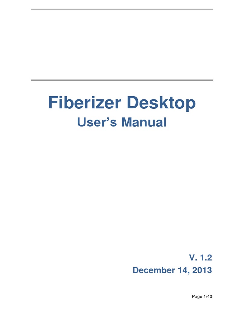 Fiberizer Desktop User Manual | PDF | Optical Fiber | Attenuation