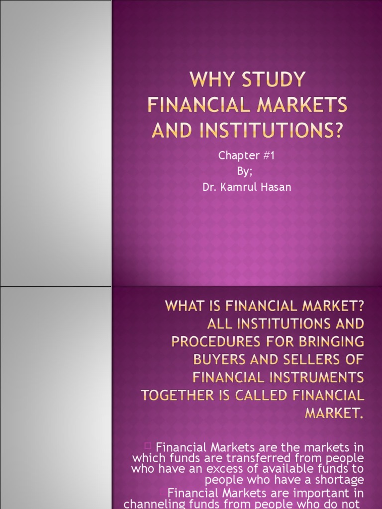 Why Study Financial Markets | PDF | Financial Markets | Stocks