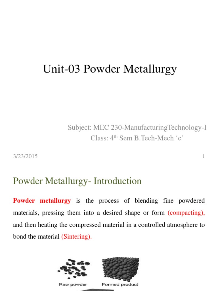 Overview of Powder Metallurgy Process | PDF | Sintering | Redox