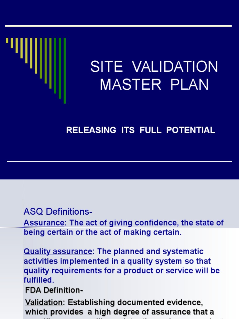 Site Validation Master Plan: Releasing Its Full Potential | PDF | Business