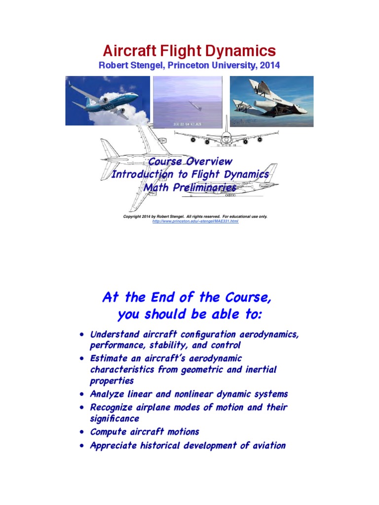 Aircraft Flight Dynamics: at The End of The Course, You Should Be Able ...