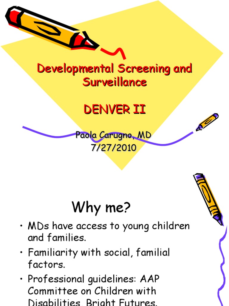 Developmental Screening and Surveillance Denver Ii | PDF | Screening ...