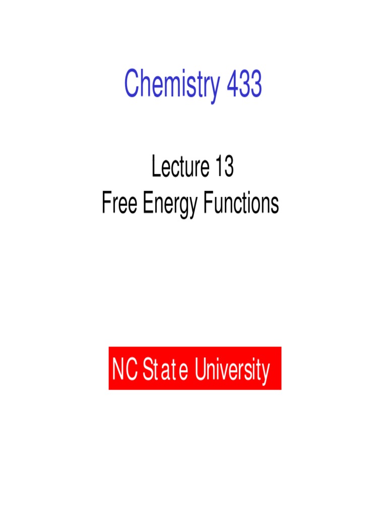 Chemistry 433 Chemistry 433: Free Energy Functions | PDF | Gibbs Free ...