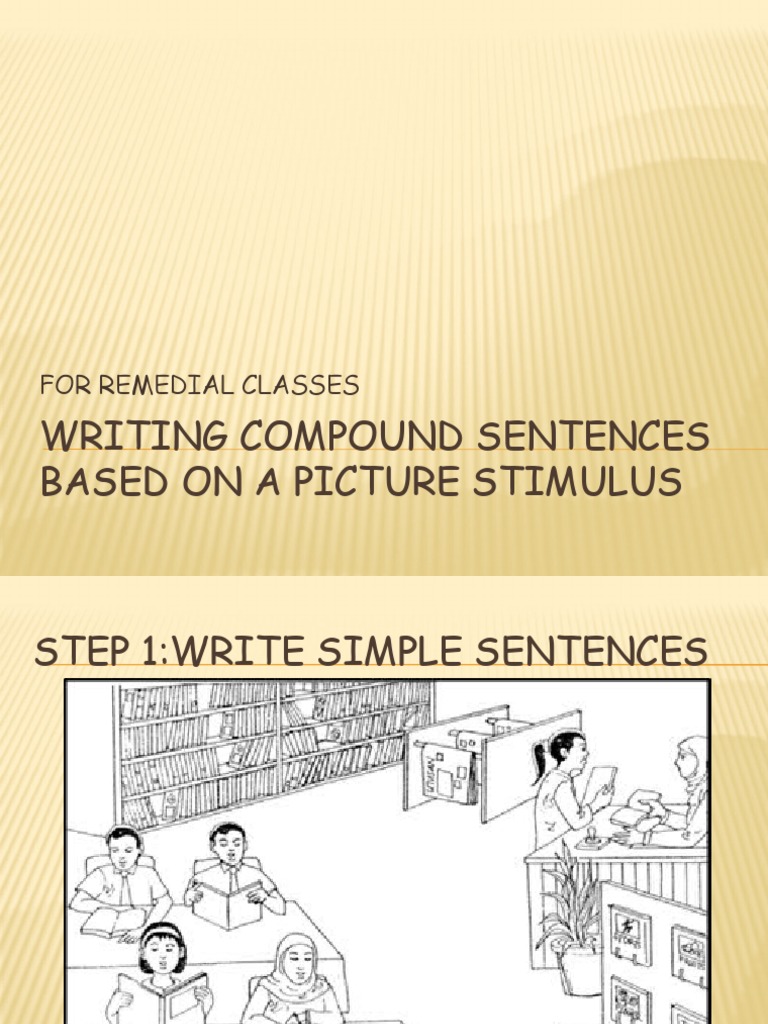 Writing Compound Sentences Based On A Picture Stimulus | PDF | Sentence ...