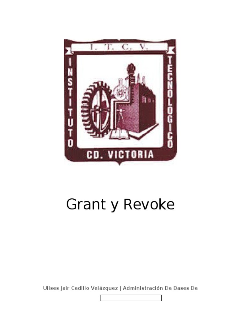 Grant y Revoke | PDF | Tabla (base de datos) | Bases de datos