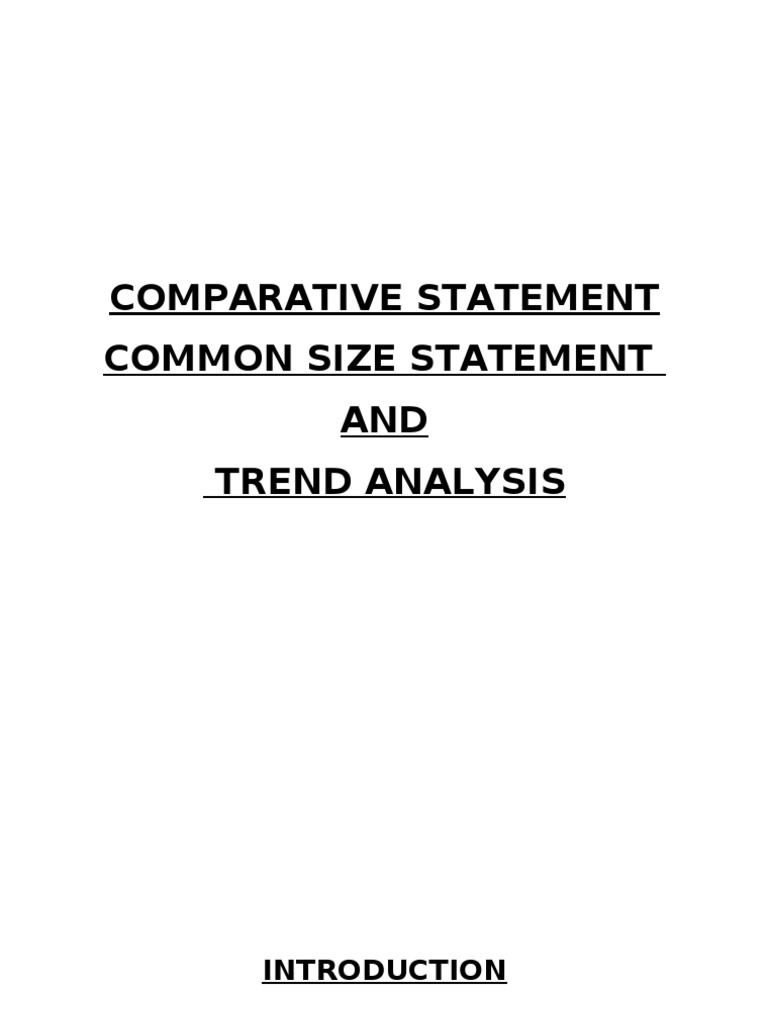 Comparative Income Statement, Common Size Statement and Trend Analysis ...