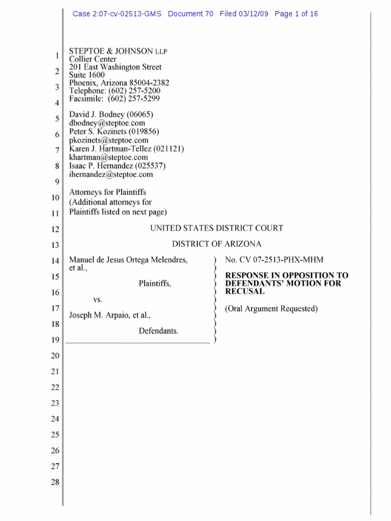 Melendres # 70 - Ps Opp To Motion For Recusal - D.ariz. - 2-07-Cv-02513 ...