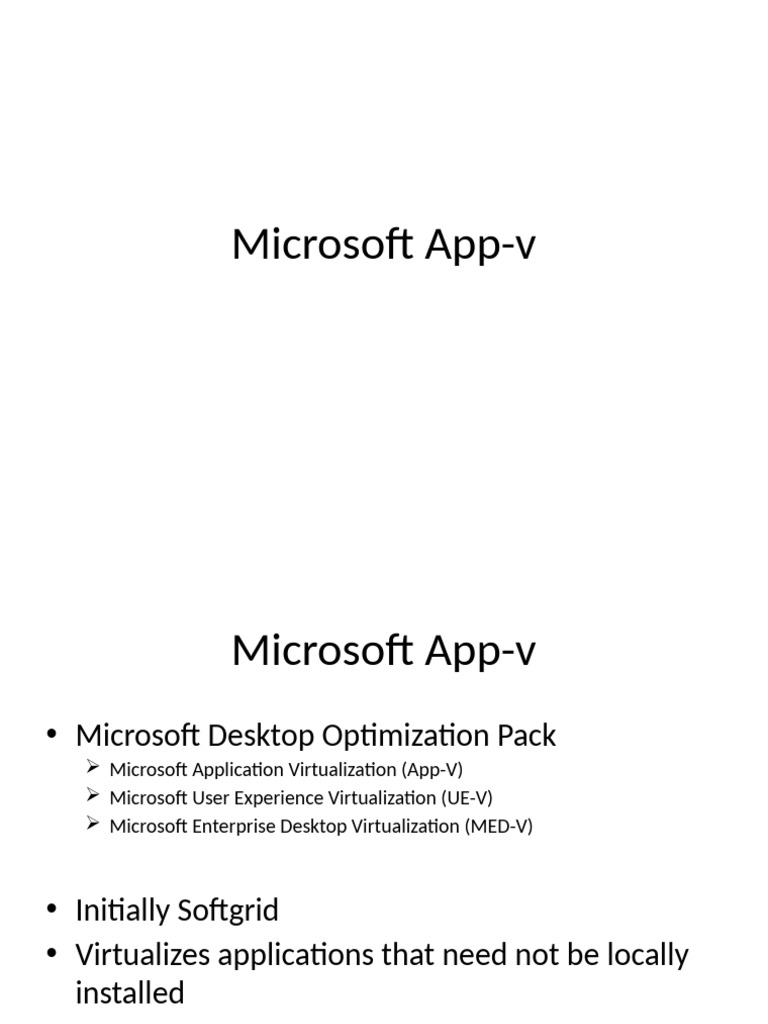 Microsoft App V | PDF | Virtualization | System Software