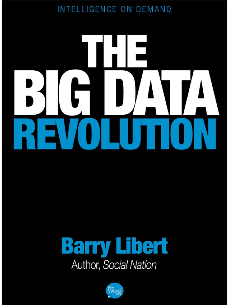 The Big Data Revolution PDF | PDF | Big Data | Analytics