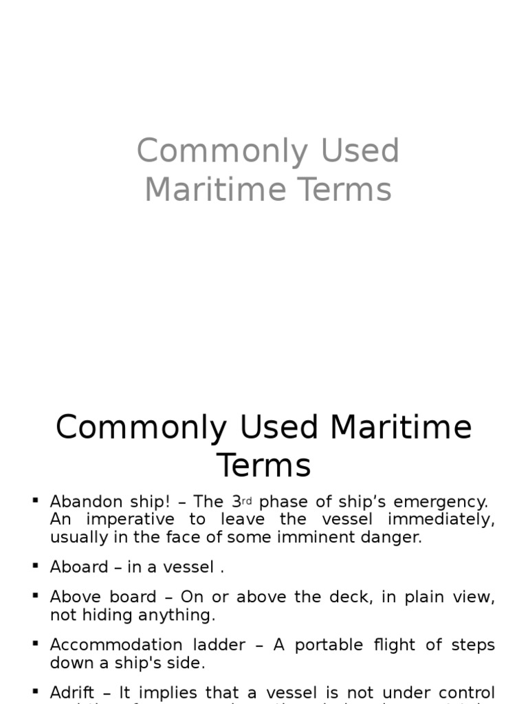Commonly Used Maritime Terms | PDF | Sea Captain | Ships