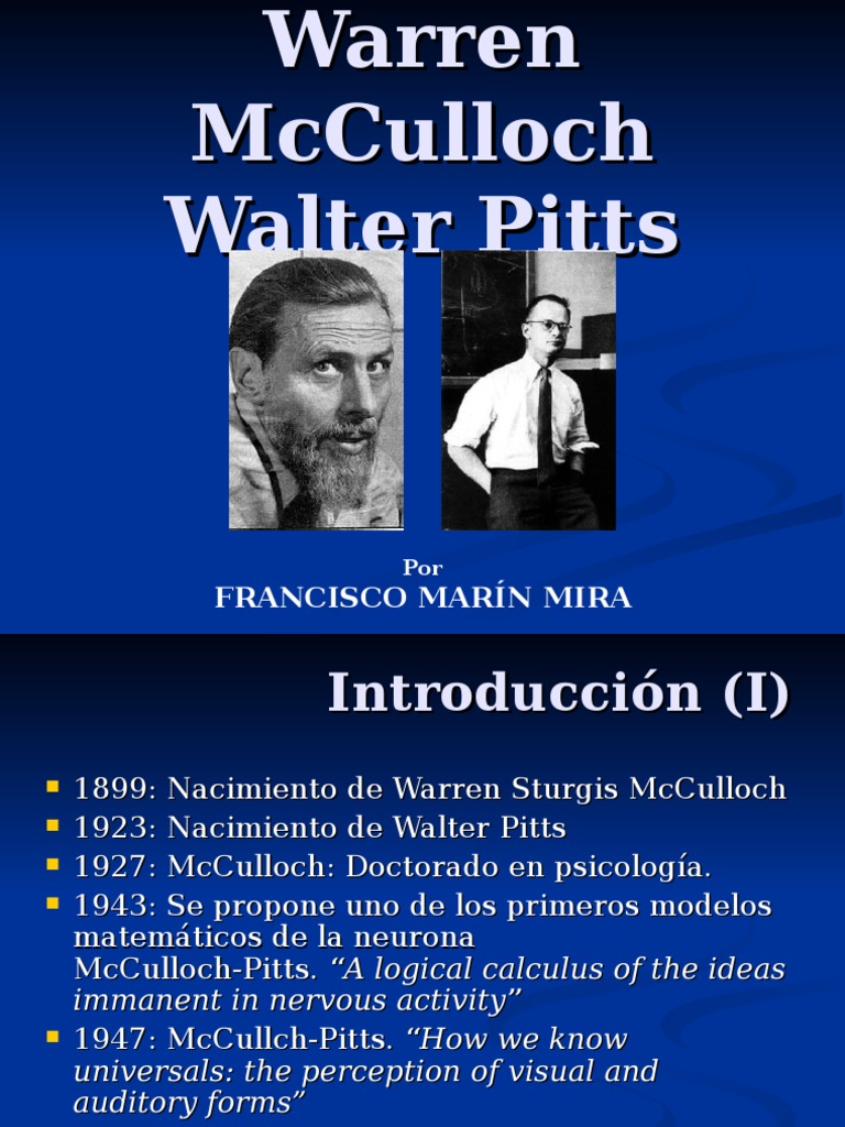 Warren McCulloch y Walter Pitts: Pioneros de las Redes Neuronales | PDF ...