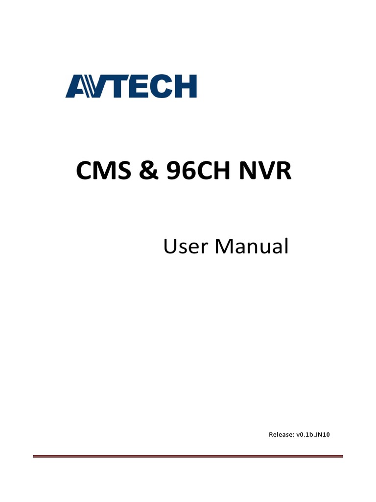 Avtech Cms User Manual v0.1bnvr CCTV | PDF | Installation (Computer Programs) | Windows 7