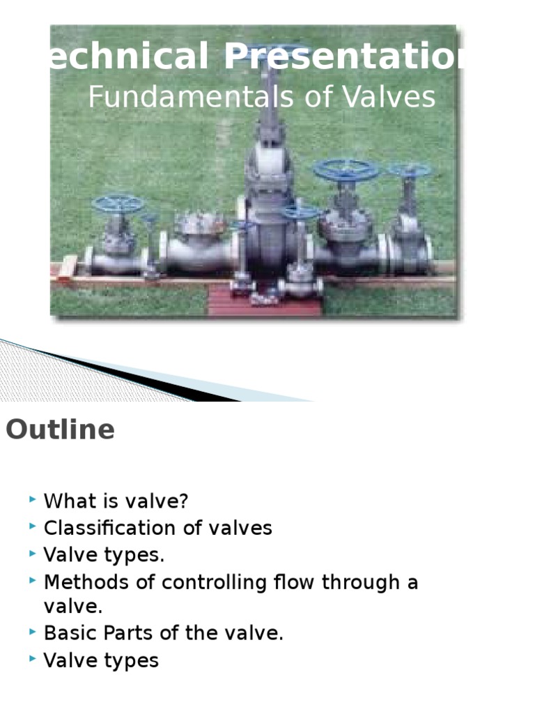 Valves Presentation | Valve | Plumbing