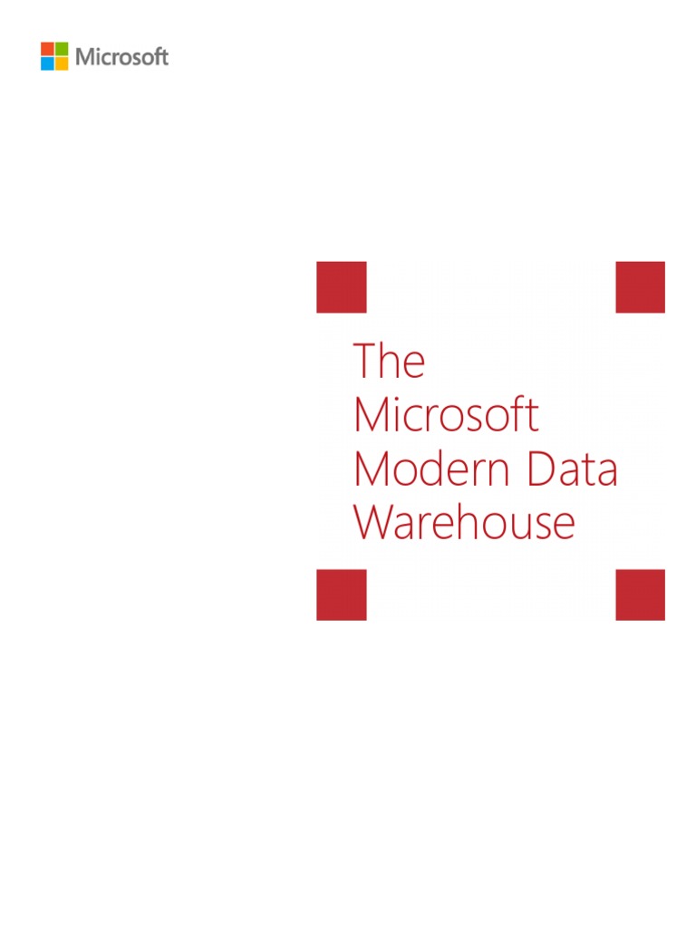 The Microsoft Modern Data Warehouse White Paper | PDF | Business ...