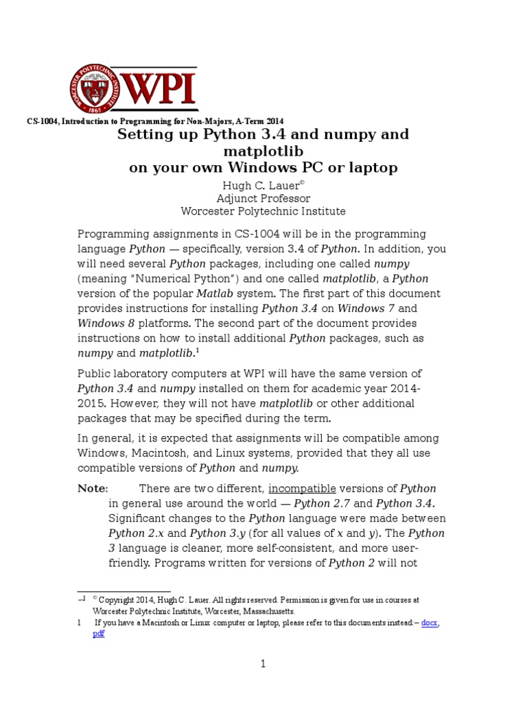 Setting Up Python 3.4 and Numpy and Matplotlib On Your Own Windows PC ... Setting Up Python 3.4 and Numpy and Matplotlib On Your Own Windows PC ...