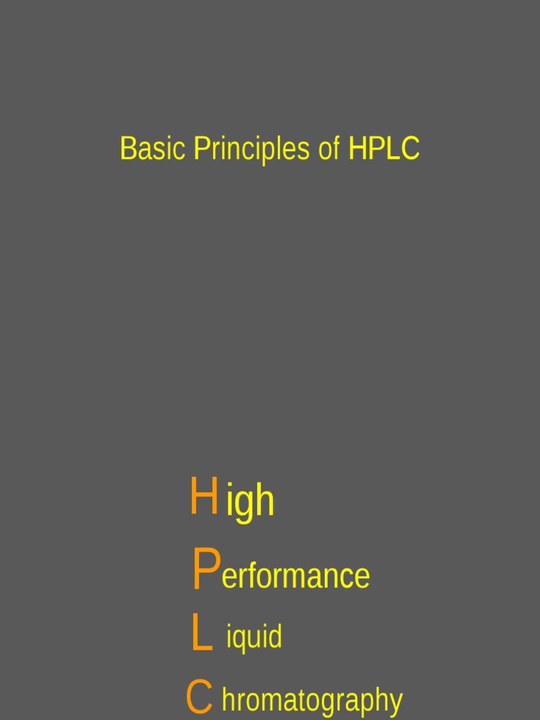 HPLC Principles | PDF | Technology & Engineering