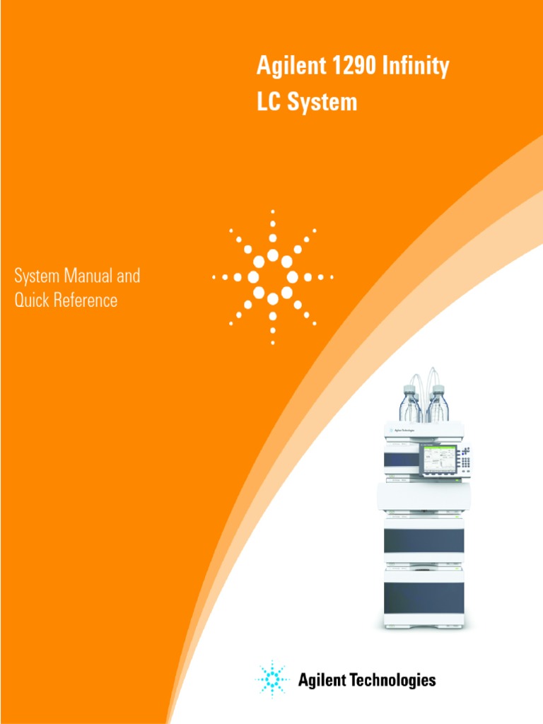 Agilent 1290 Infinity LC System: System Manual and Quick Reference ...