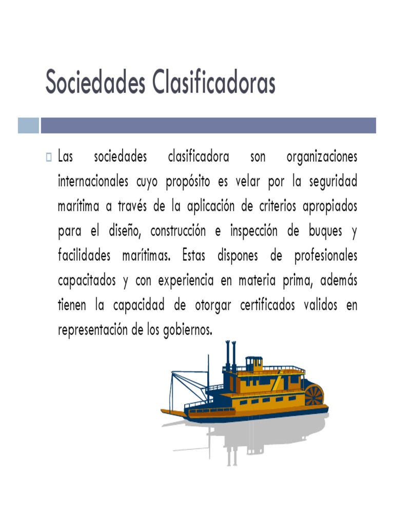 Sociedades_clasificadoras | Buques | Estado (política) | Prueba ...