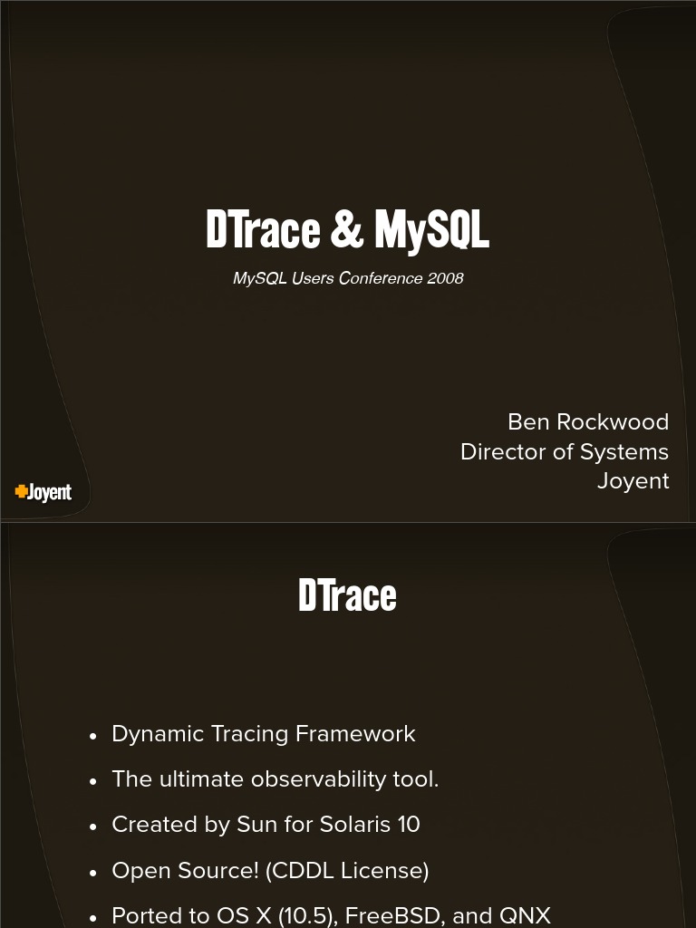 DTrace and MySQL Presentation | PDF