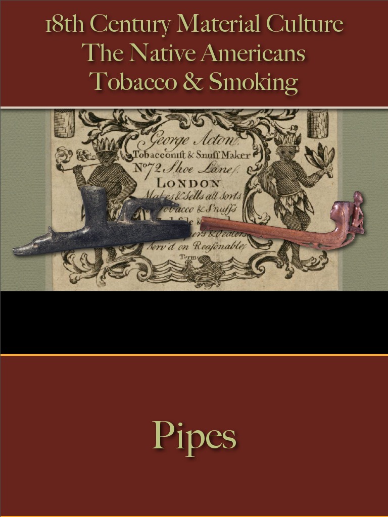 Native Americans - Tobacco & Smoking | Ojibwe | Tobacco Pipe