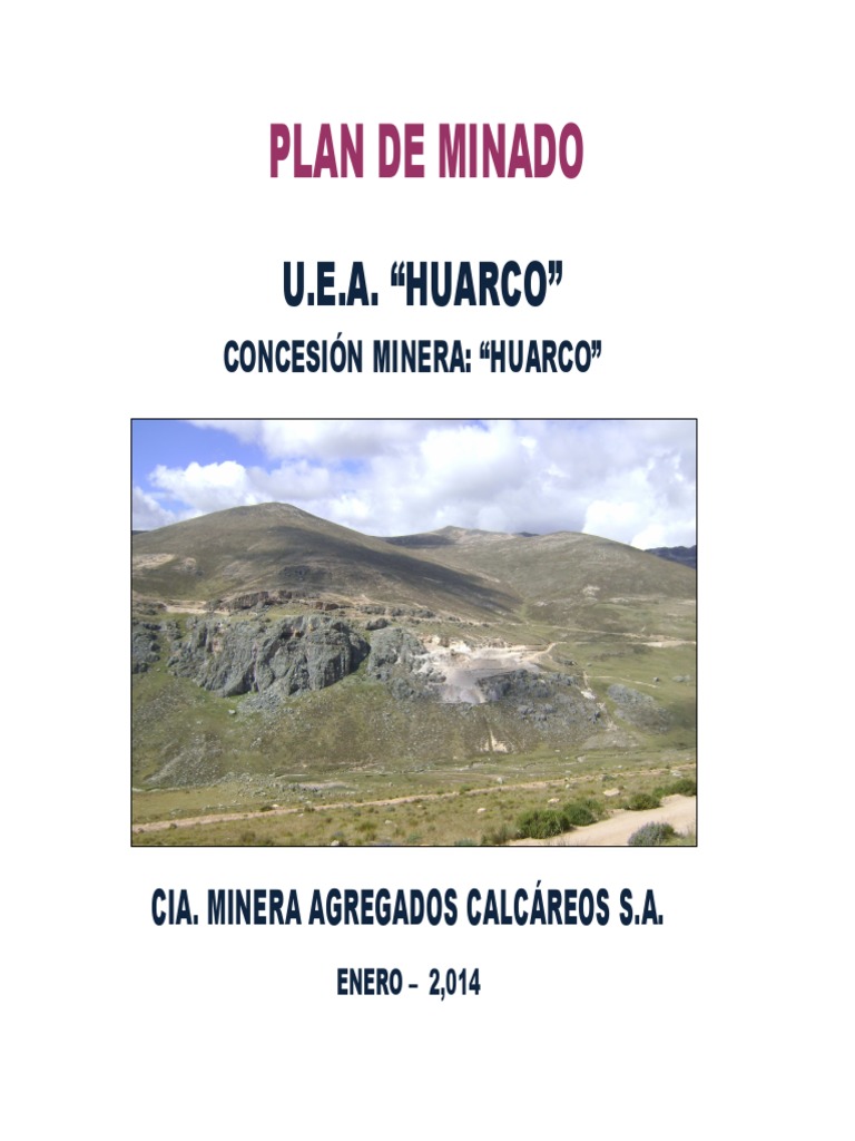 Plan de Minado 2014 HUARCO | Minería de superficie | Minería