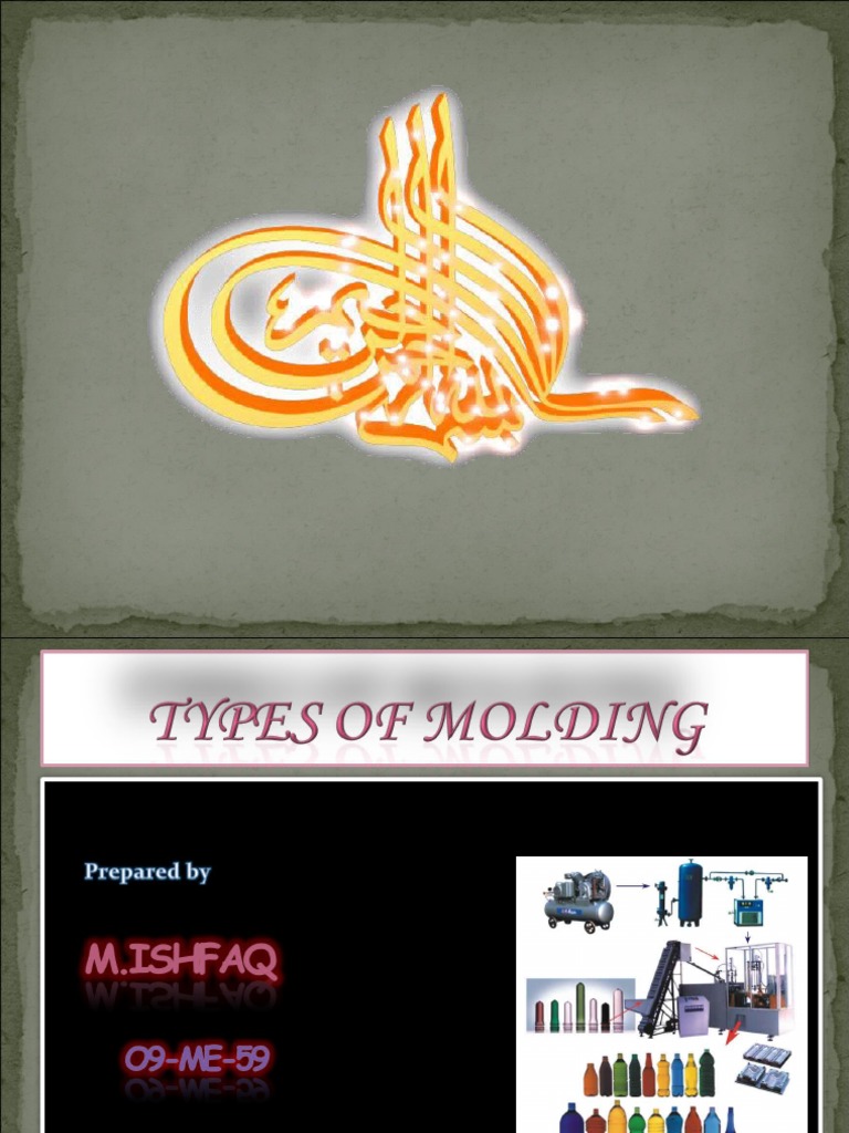 Types of Molding | PDF | Extrusion | Production And Manufacturing