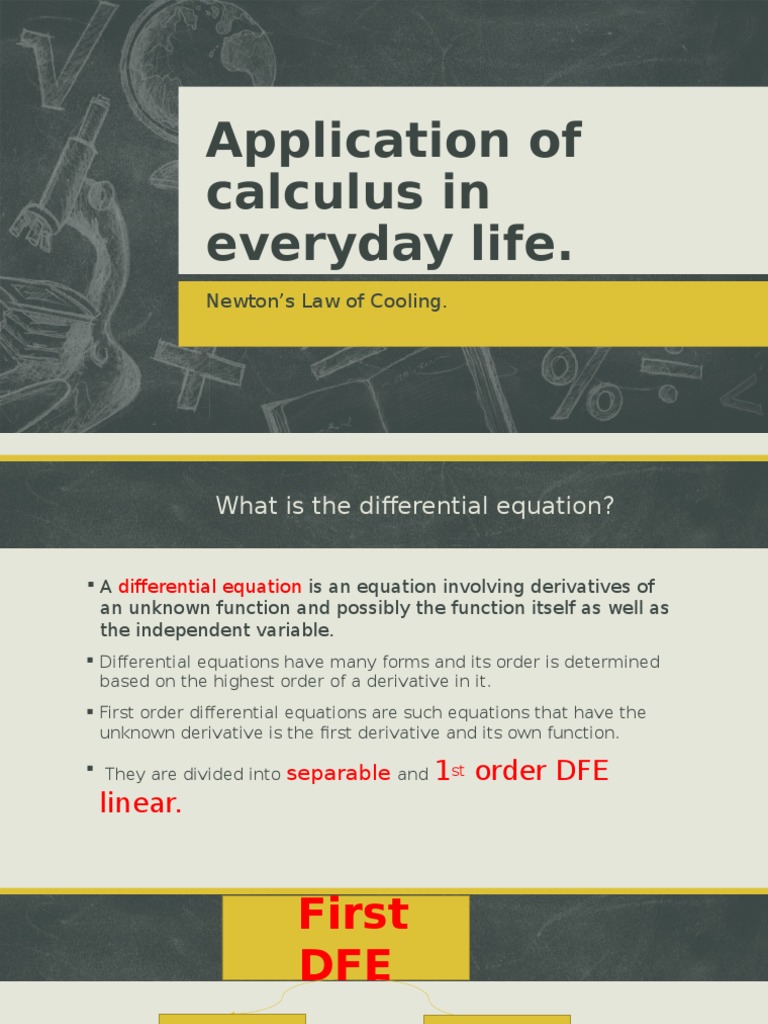Application of Calculus in Everyday Life.: Newton's Law of Cooling ...